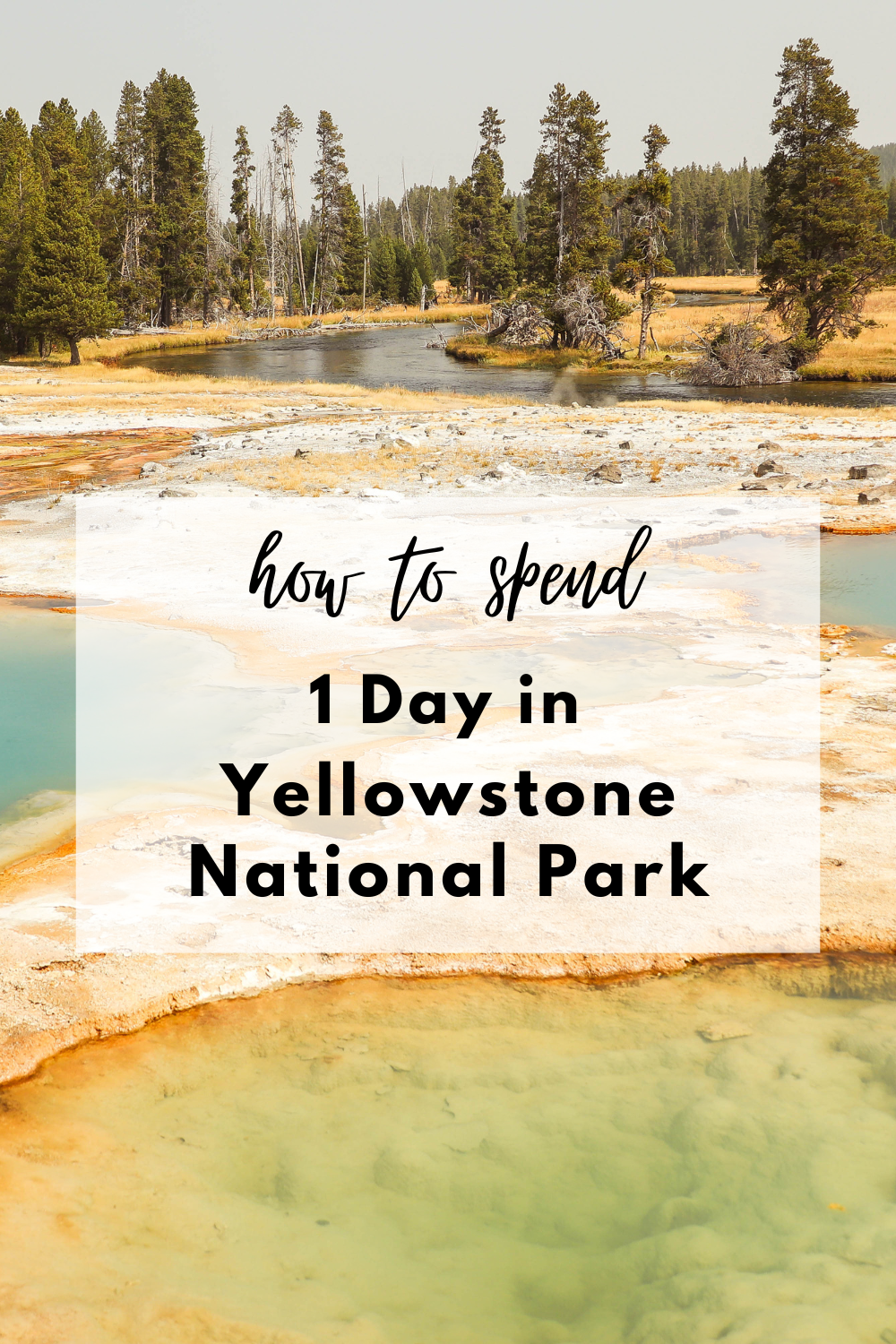 How Many Days for the Perfect Yellowstone National Park Itinerary ...