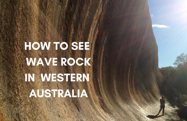How to Visit Wave Rock in Western Australia - Aesthetic Journeys ...